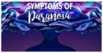 Paranoia: 6 Symptoms Of Paranoia