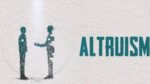 What Is Altruism? 10 Tips to Develop Selfless Behavior
