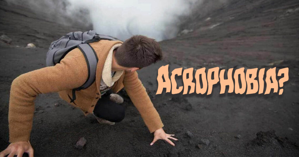 What Is Acrophobia? 14 Signs Of The Fear of Heights