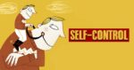 What Is Self-Control? Top 5 Tips To Improve Self-control
