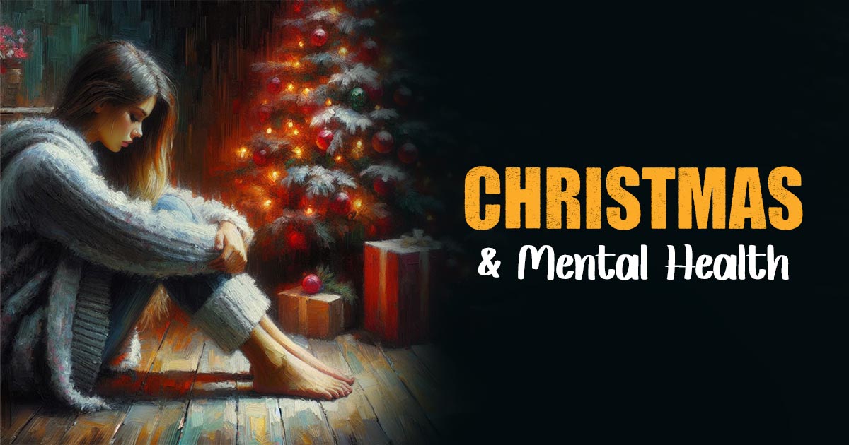 Christmas and Mental Health: How to Manage Stress During the Holidays