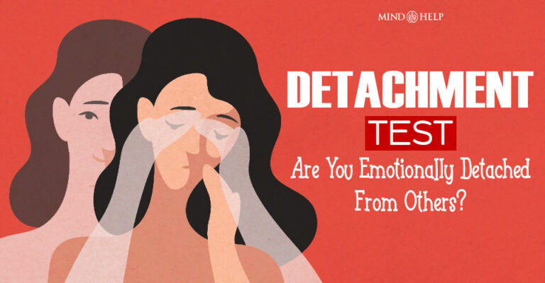 Free Detachment Test Online - Mind Help Self-Assessment