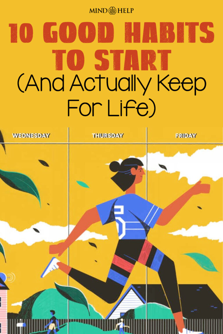 10 Good Habits To Start Now And Keep Forever!